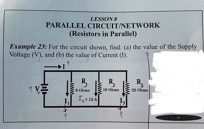LESSON 8 PARALLEL CIRCUIT/NETWORK (Resistors in...