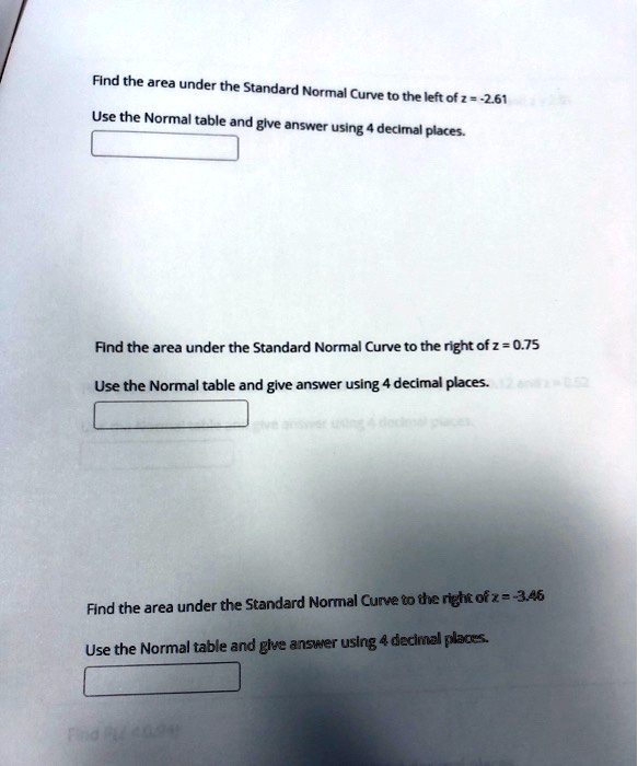 find the area under the standard normal curve t0 the left of z 2261 use the normal table and ...