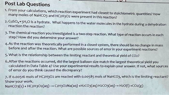 SOLVED: Post Lab Questions From your calculations, which reaction ...