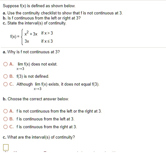 SOLVED: Suppose f(x) is defined as shown below. Use the continuity ...