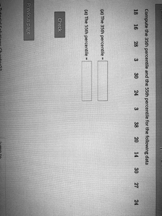 SOLVED: Previous page Check (the 55th percentile) (the 35th percentile ... SOLVED: Previous page Check (the 55th percentile) (the 35th percentile ...