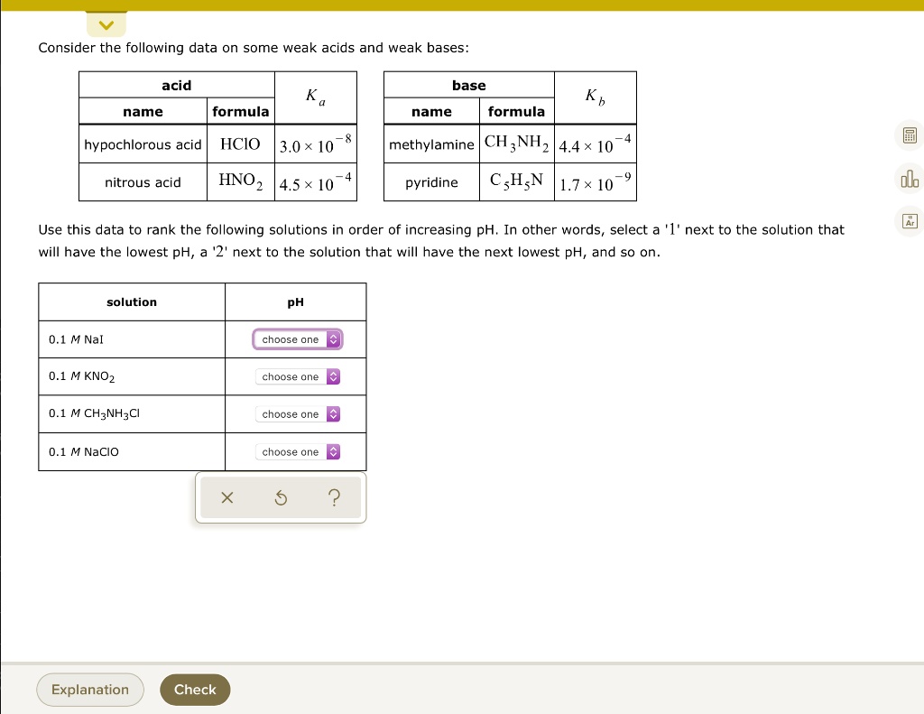 consider the following data on some weak acids and weak bases acid base ...