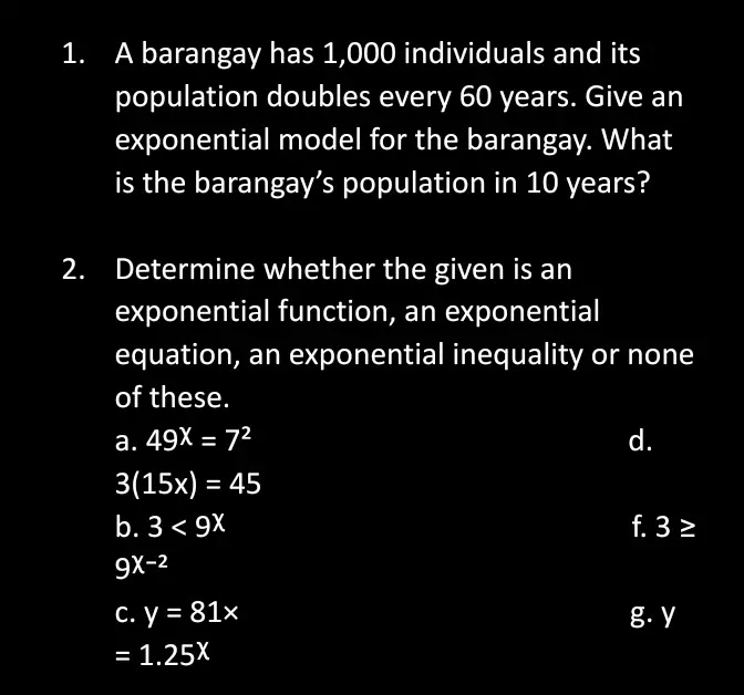 SOLVED: A barangay has 1,000 individuals and its population doubles every 60 years. Give an ...