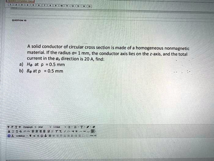 SOLVED: A solid conductor of circular cross section is made of a ...