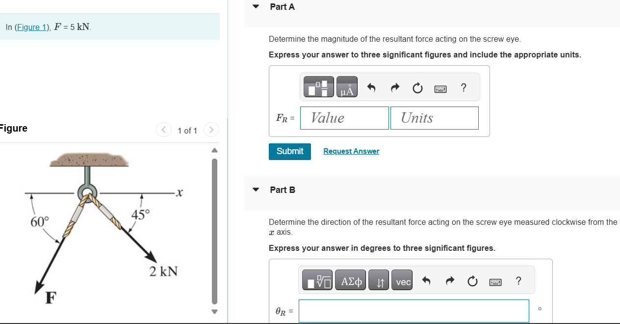 part a in figure 1 boldsymbolf5 mathrmkn igure 1 of 1 submit request answer part b determine the ...