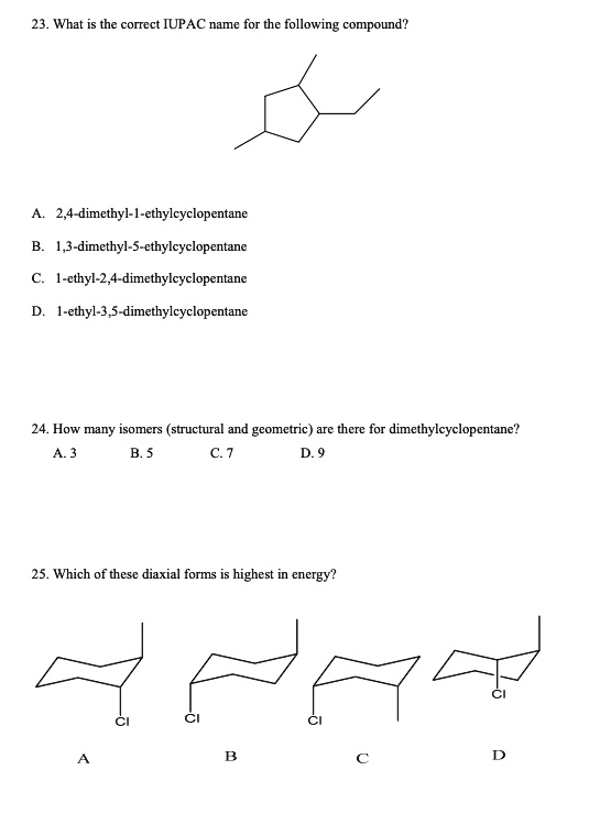SOLVED: What is the correct IUPAC name for the following compound? 2,4 ...