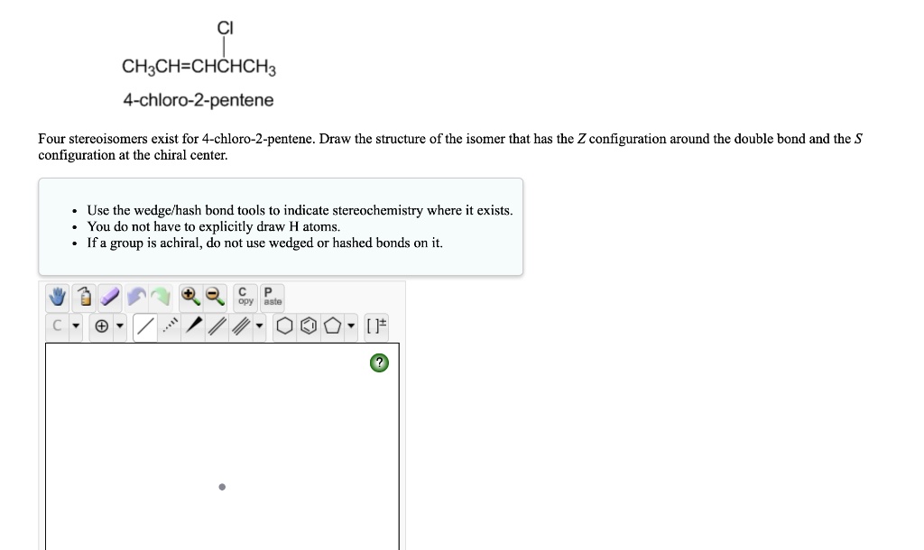 ch3ch chchch3 4 chloro 2 pentene four stereoisomers exist for 4 chloro ...
