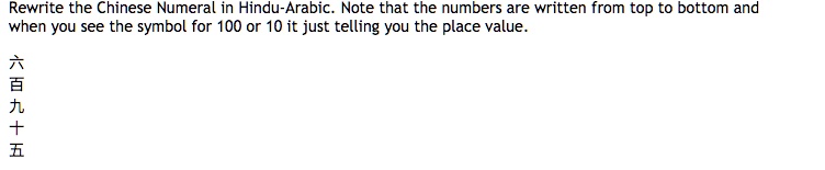 Rewrite the Chinese Numeral in Hindu-Arabic. Note that the numbers are ...