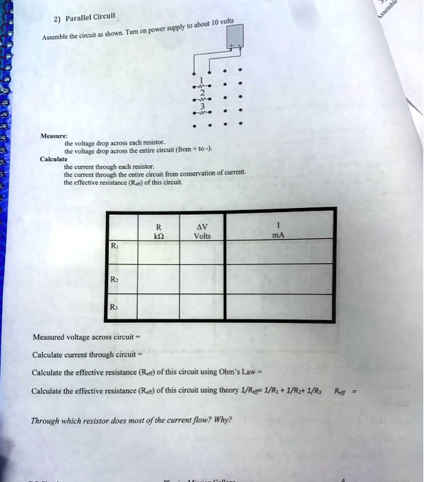 SOLVED: 2 Parallel Circuit Measure: the voltage drop across each resistor. The voltage drop ...