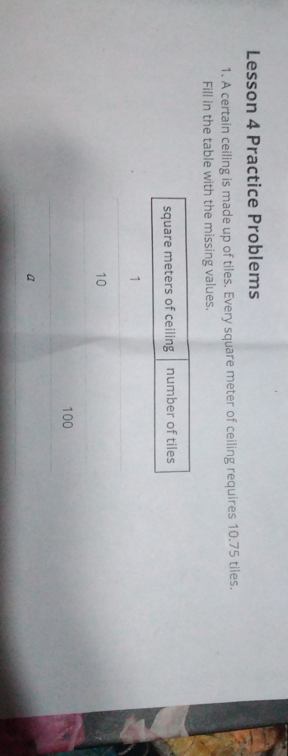 SOLVED: Lesson 4 Practice Problems 1. A certain ceiling is made up of ...