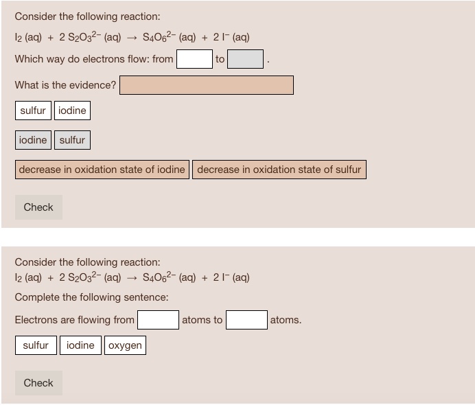 consider the following reaction i2 aq 2 s2032 aq s4062 aq 2 aq which way do electrons flow from ...