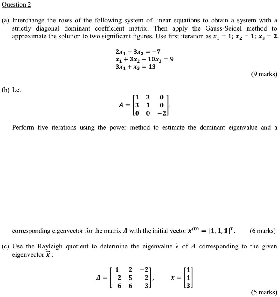 qucstion 2 a interchange the rows of the following system of linear ...