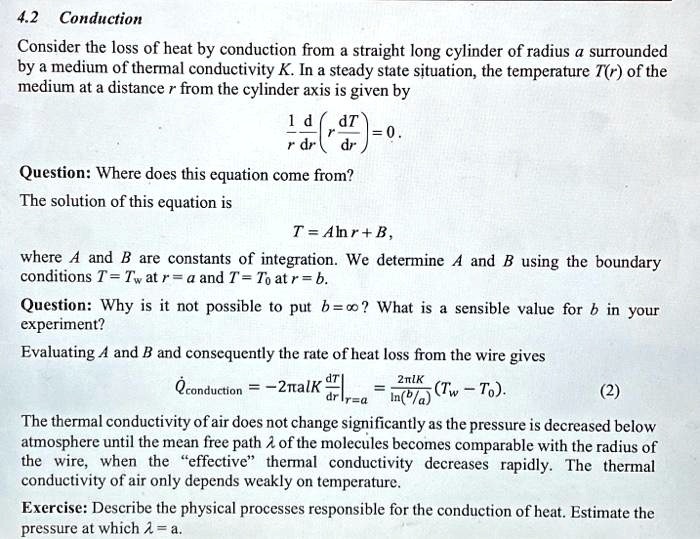 SOLVED: 4.2 Conduction Consider the loss of heat by conduction from a ...