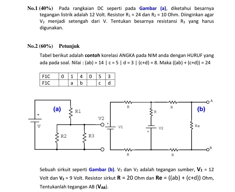 No. 1 (40%) Pada rangkaian DC seperti pada Gambar (a), diketahui ...