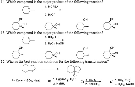 SOLVED: 14. Which compound the major product of the following reaction ...