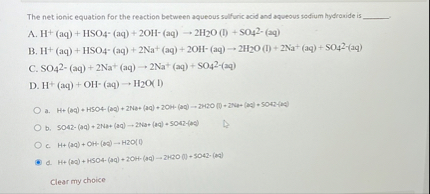 SOLVED: The net ionic equation for the reaction between aqueous sulfunic acid and aqueous sodium ...