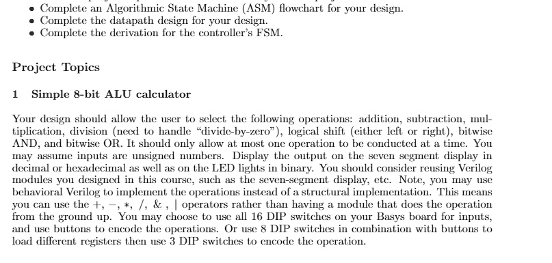 Complete an Algorithmic State Machine (ASM) flowchart for your design ...
