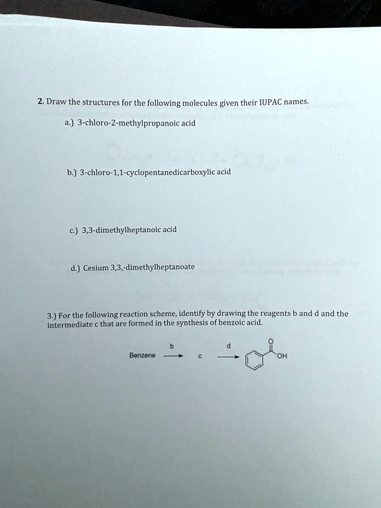 SOLVED: 2. Draw the structures for the following molecules given their IUPAC names: a) 3-chloro ...
