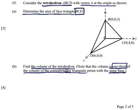 SOLVED:Consider the tetrahedron ABCD with vertex at the origin as shown ...