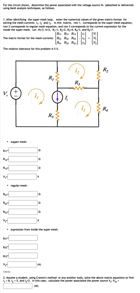 for the circuit shown determine the power associated with the voltage source vs absorbed or ...