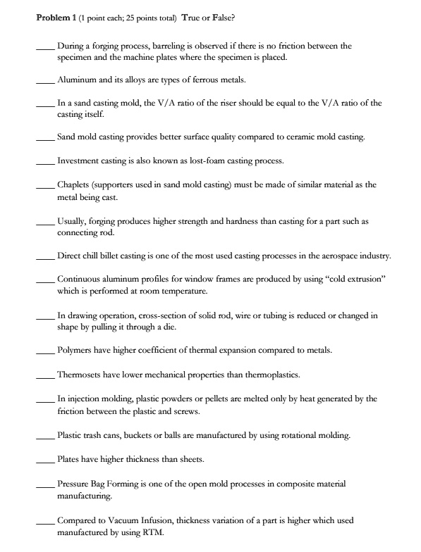 SOLVED: Problem 1 (1 point each; 25 points total) True or False? During ...