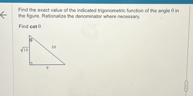 SOLVED: Find the exact value of the indicated trigonometric function of the angle θ in the ...