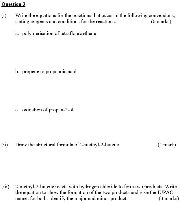 SOLVED: Question 3: Write the equations for the reactions that occur in the following ...