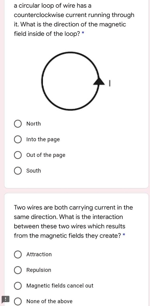 a circular loop of wire has a counterclockwise current running through ...