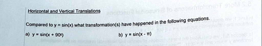 horizontal and vertical translations compared to y sinx what ...