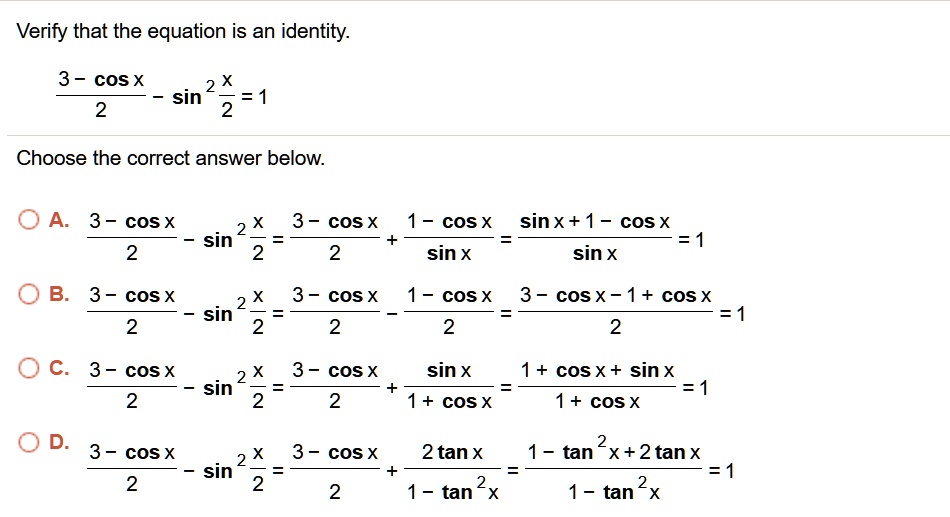 SOLVED Verify That The Equation Is An Identity 3 COSX Sin X 2