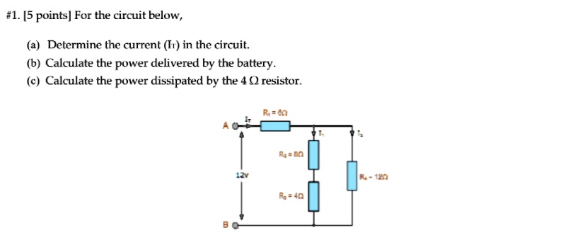SOLVED: r1 = 6 r2 = 8 r3 = 4 r4 = 12 #1. [5 points] For the circuit below, Determine the current ...