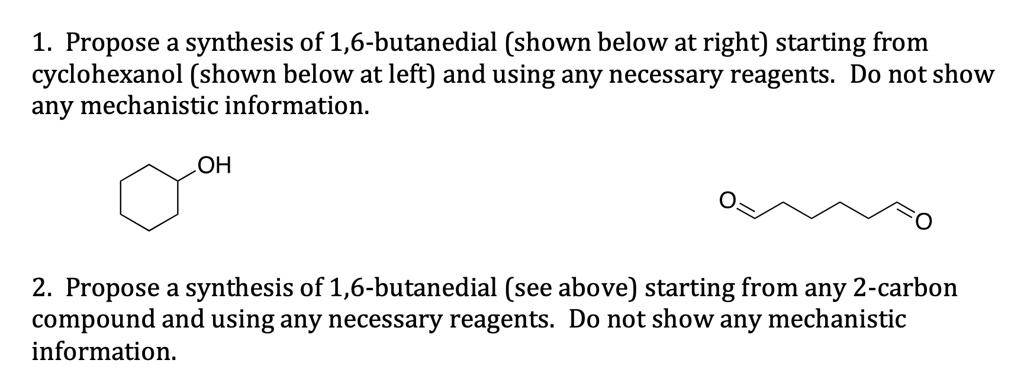 SOLVED: Propose a synthesis of 1,6-butanedial (shown below at right ...