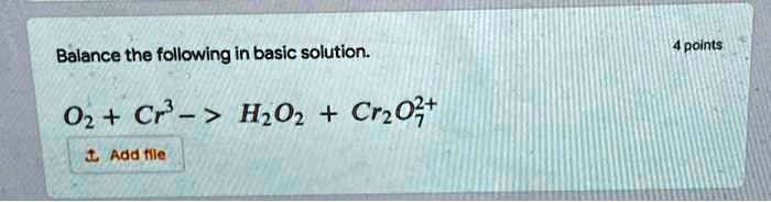 SOLVED: Balance the following in basic solution: 2OH- + Cr2O7^2- â ...