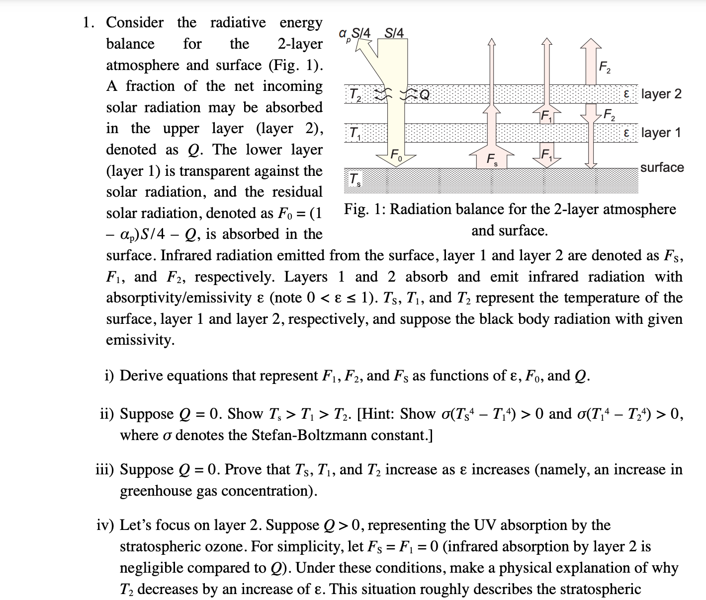 SOLVED: 1. Consider the radiative energy balance for the 2-layer ...