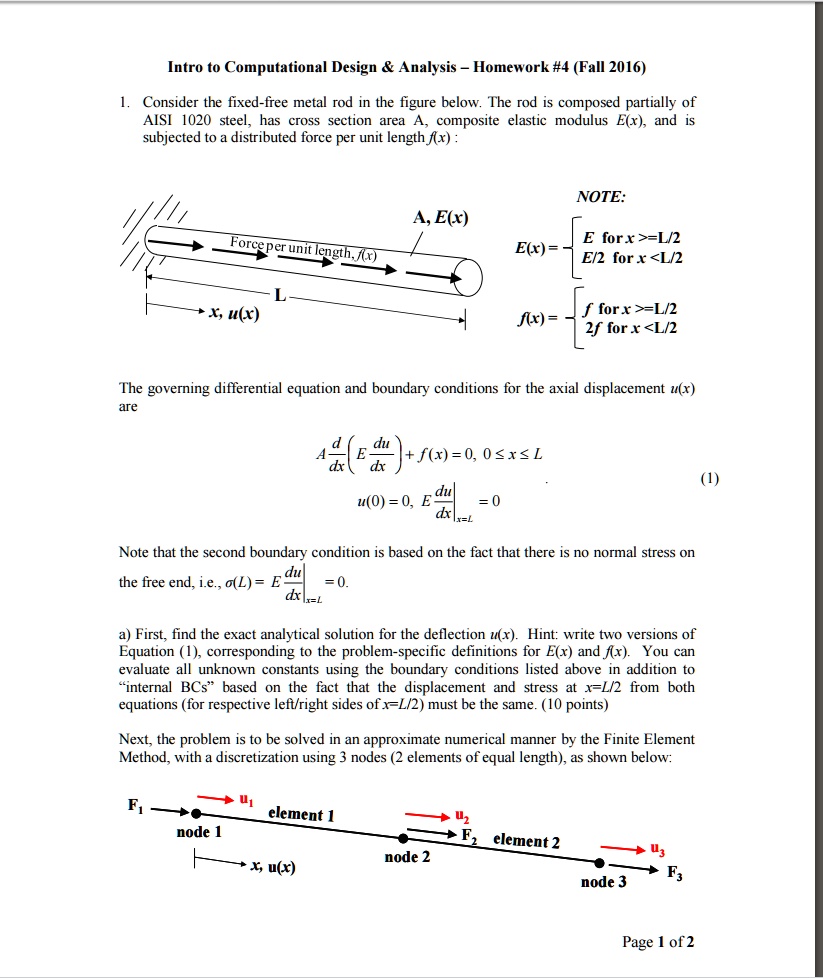 SOLVED: Text: Intro to Computational Design Analysis - Homework #4 (Fall 2016) 1. Consider the ...