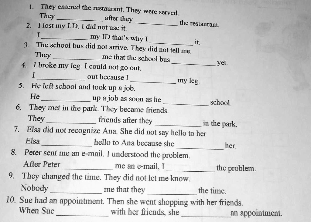 directions combine the two given sentences then use the simple past and ...
