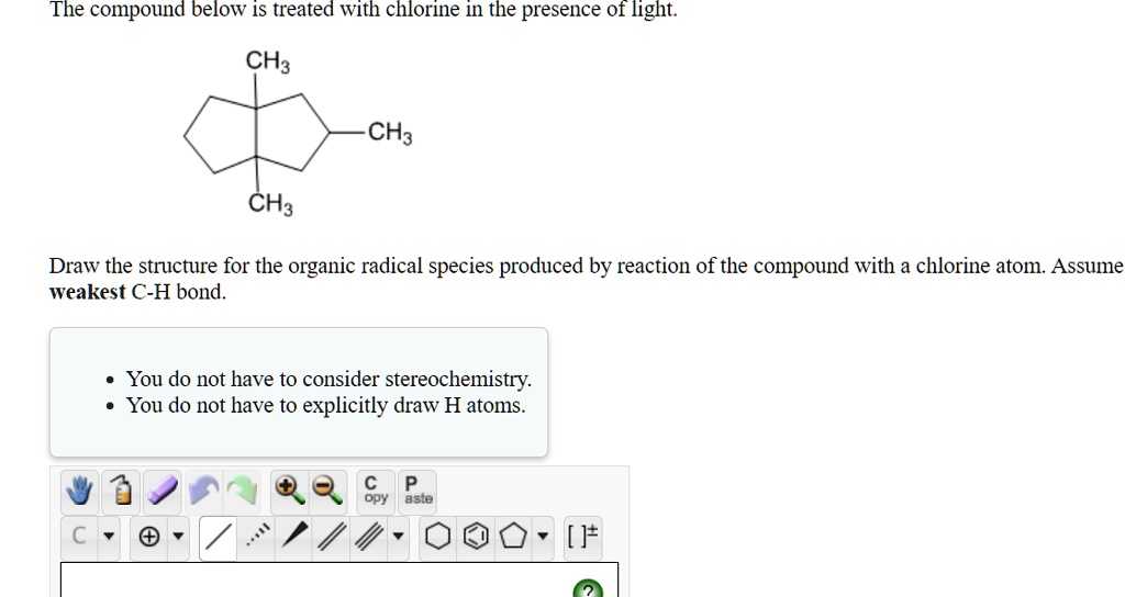 The compound below is treated with chlorine in the presence of light ...