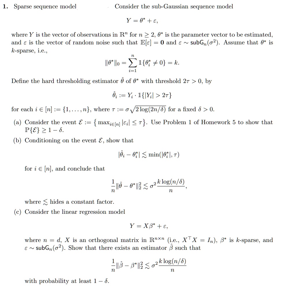 1 sparse sequence model consider the sub gaussian sequence model y0 where y is the vector of ...