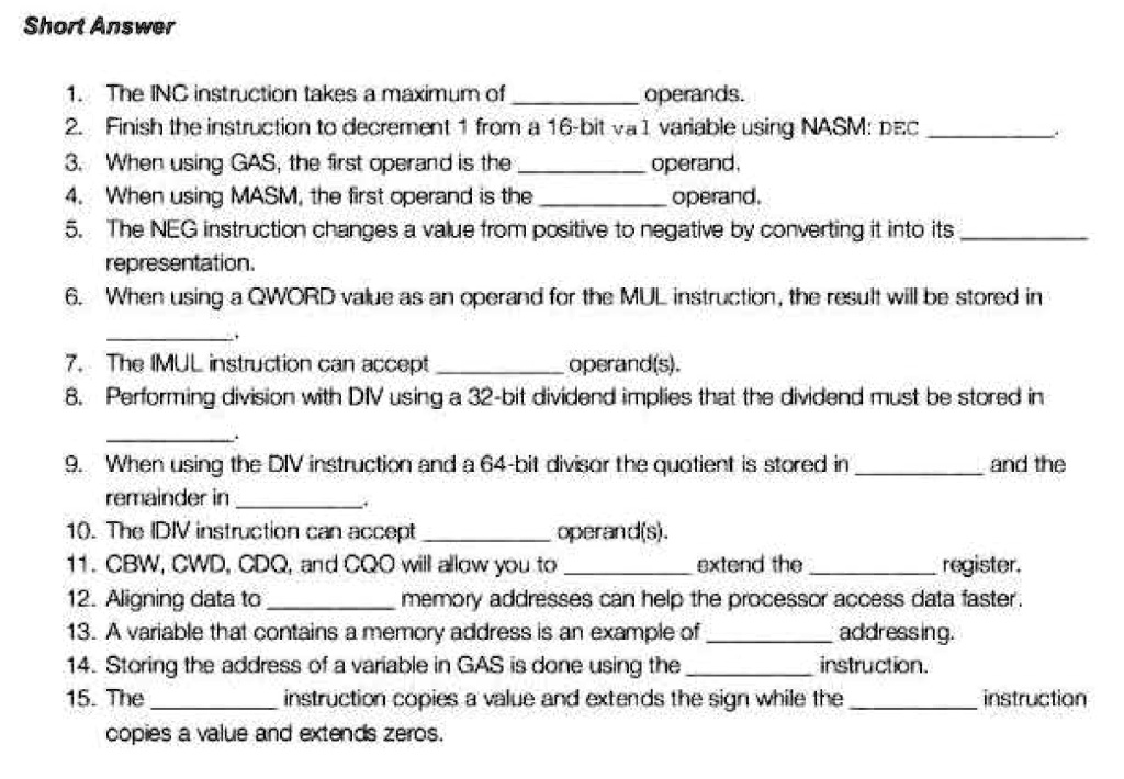 VIDEO solution: 1. The instruction takes a maximum of operands. 2. Finish the instruction to ...