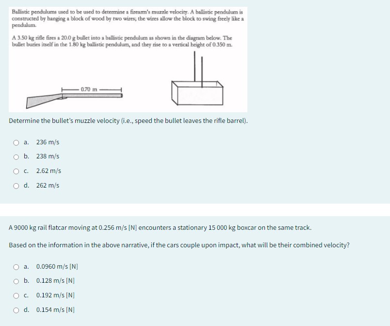 Ballistic pendulums used to be used to determine a firearm's muzzle ...