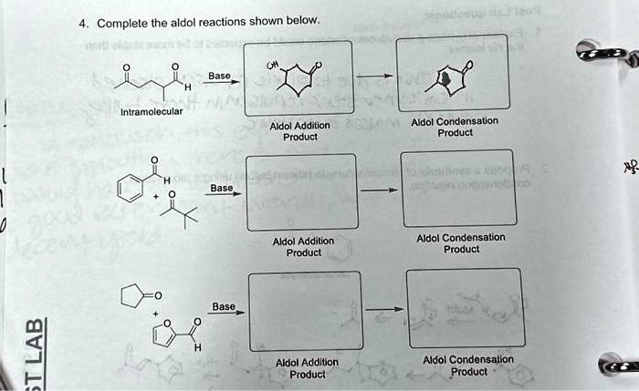 4. Complete the aldol reactions shown below. Intramolecular Base H H ...