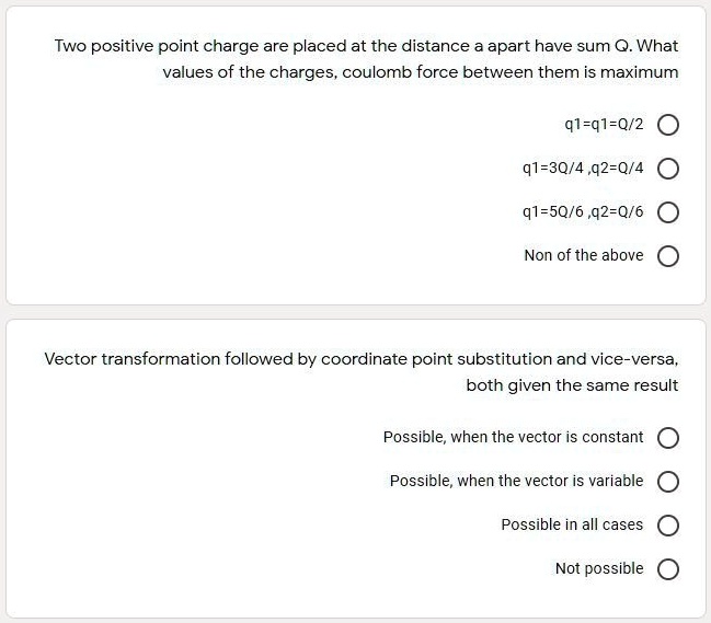 SOLVED: Two positive point charges are placed at a distance apart and have a sum of Q. What ...