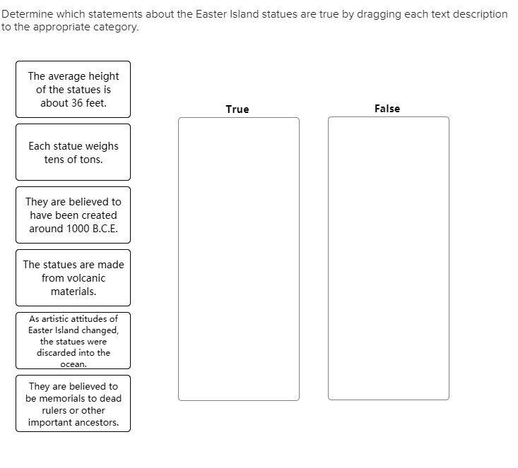 Determine which statements about the Easter Island statues are true by ...
