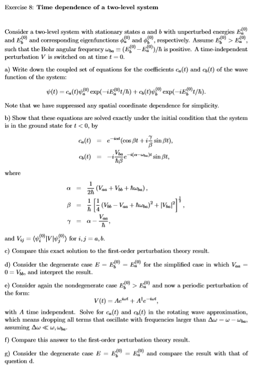 Exercise 8: Time dependence of a two-level system Consider a two-level system with stationary ...