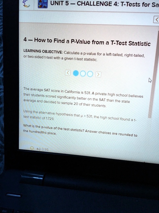 unit 5 challenge 4 t tests for sa 4 how to find a p value from a t test ...