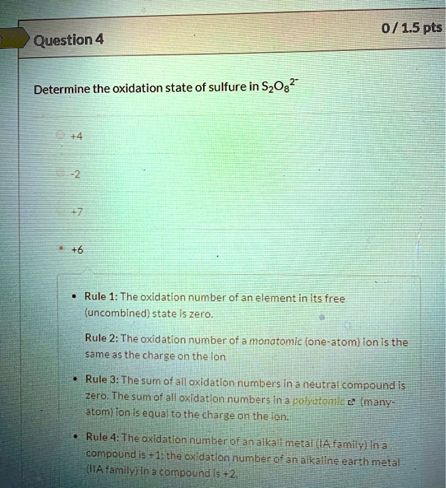 015 pts question 4 determine the oxidation state of sulfure in szo82 ...