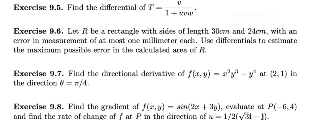 SOLVED: Exercise 9.5. Find the differential of T 1 + uvw. Exercise 9.6 ...