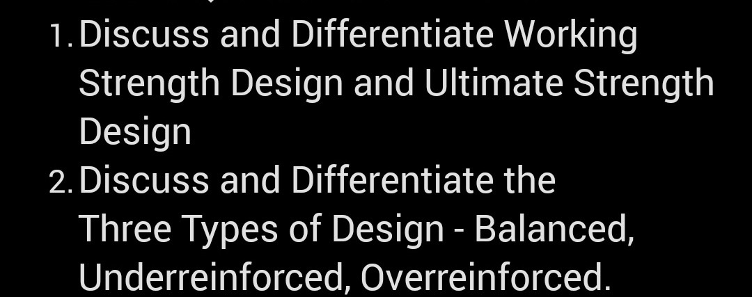 1.Discuss and Differentiate Working Strength Design and Ultimate ...
