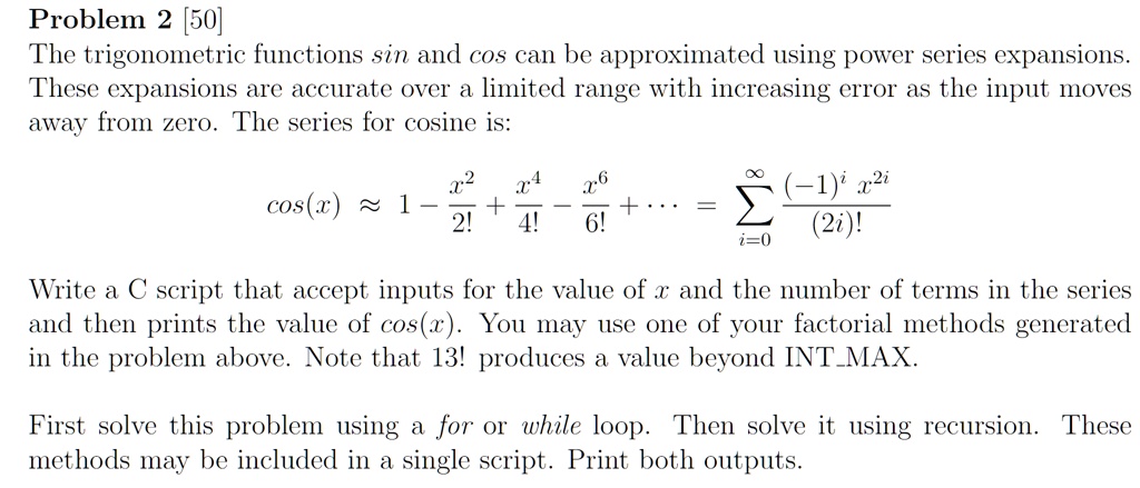 Problem 2 [50] The Trigonometric Functions Sin And Cos Can Be