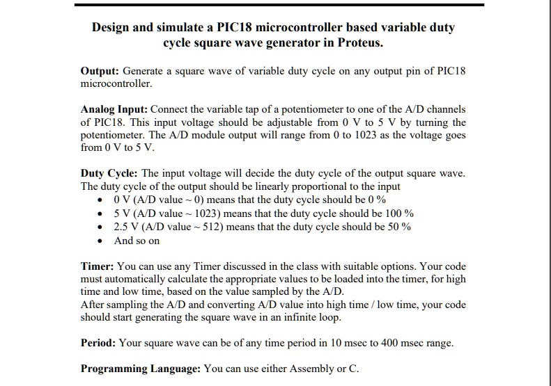 Solved Design And Simulate A Pic18 Microcontroller Based Variable Duty Cycle Square Wave 1513